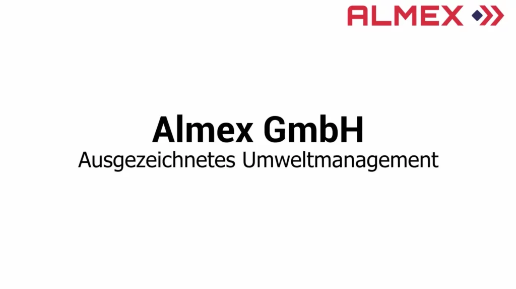 ALMEX Sustainability – Environment, Quality & Supply Chains